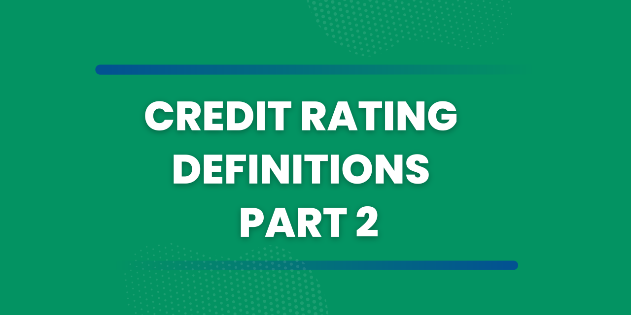 Credit Rating Definitions – Part 2 - CariCRIS